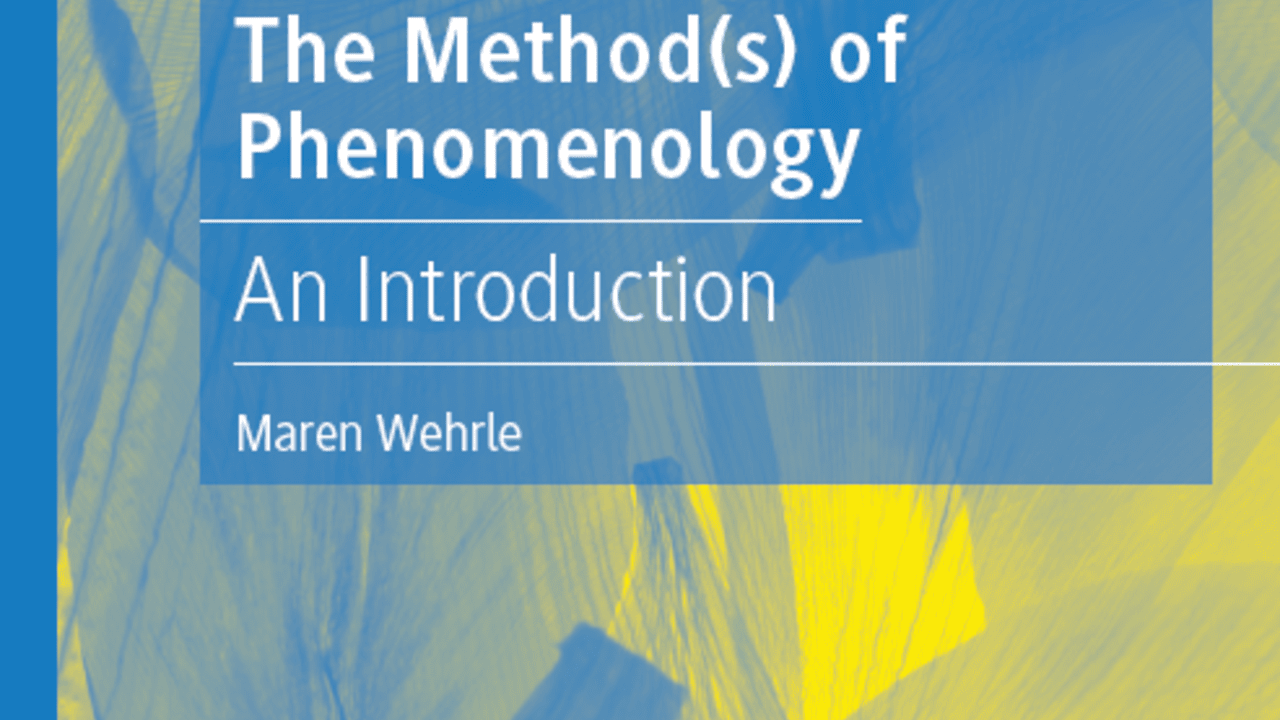 New Book Looks Past Labels to Ask What Phenomenologists Actually Do ...
